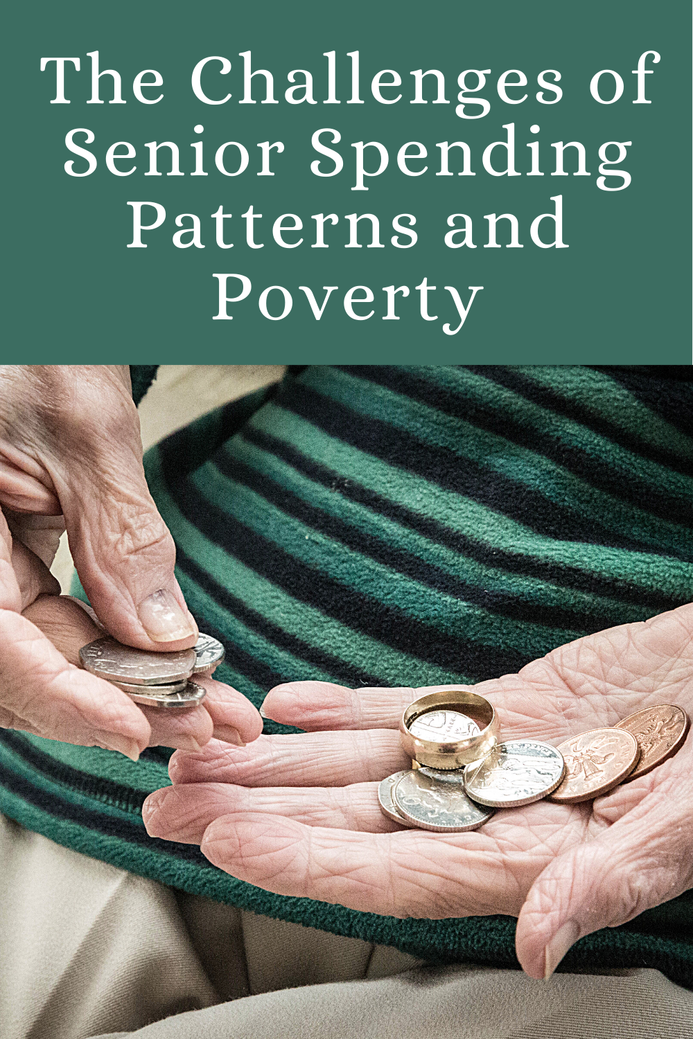 The Challenges of Senior Spending Patterns and Poverty