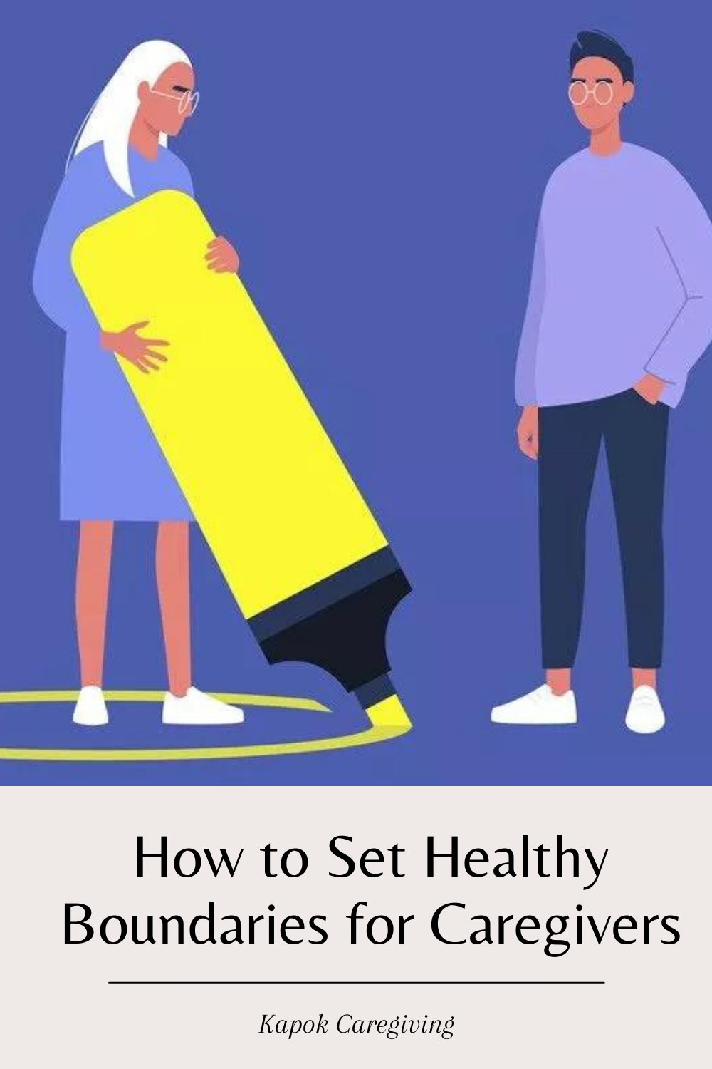 How To Set Healthy Boundaries for Caregivers