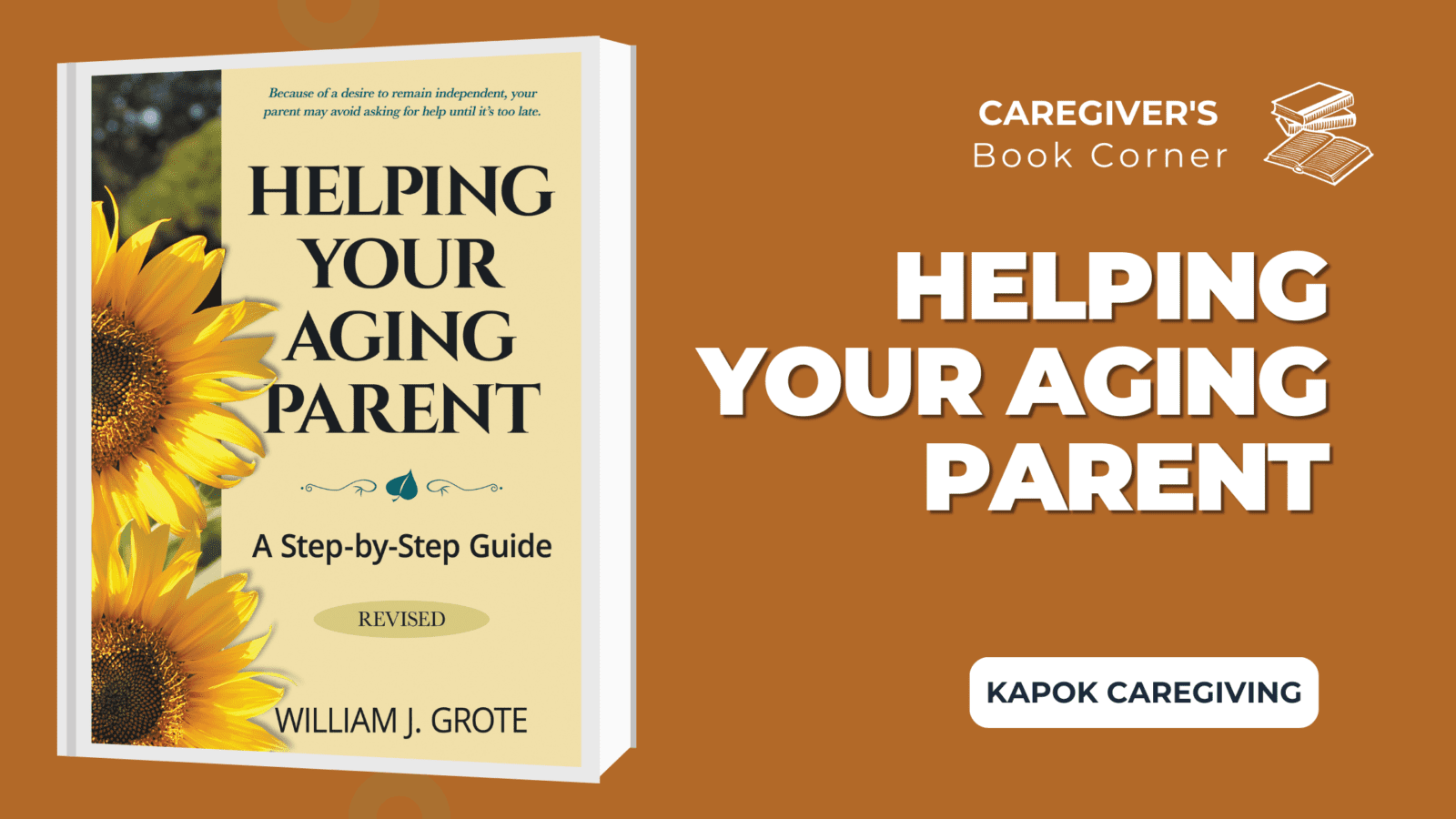 Helping Your Aging Parent Review: Caregivers Book Corner