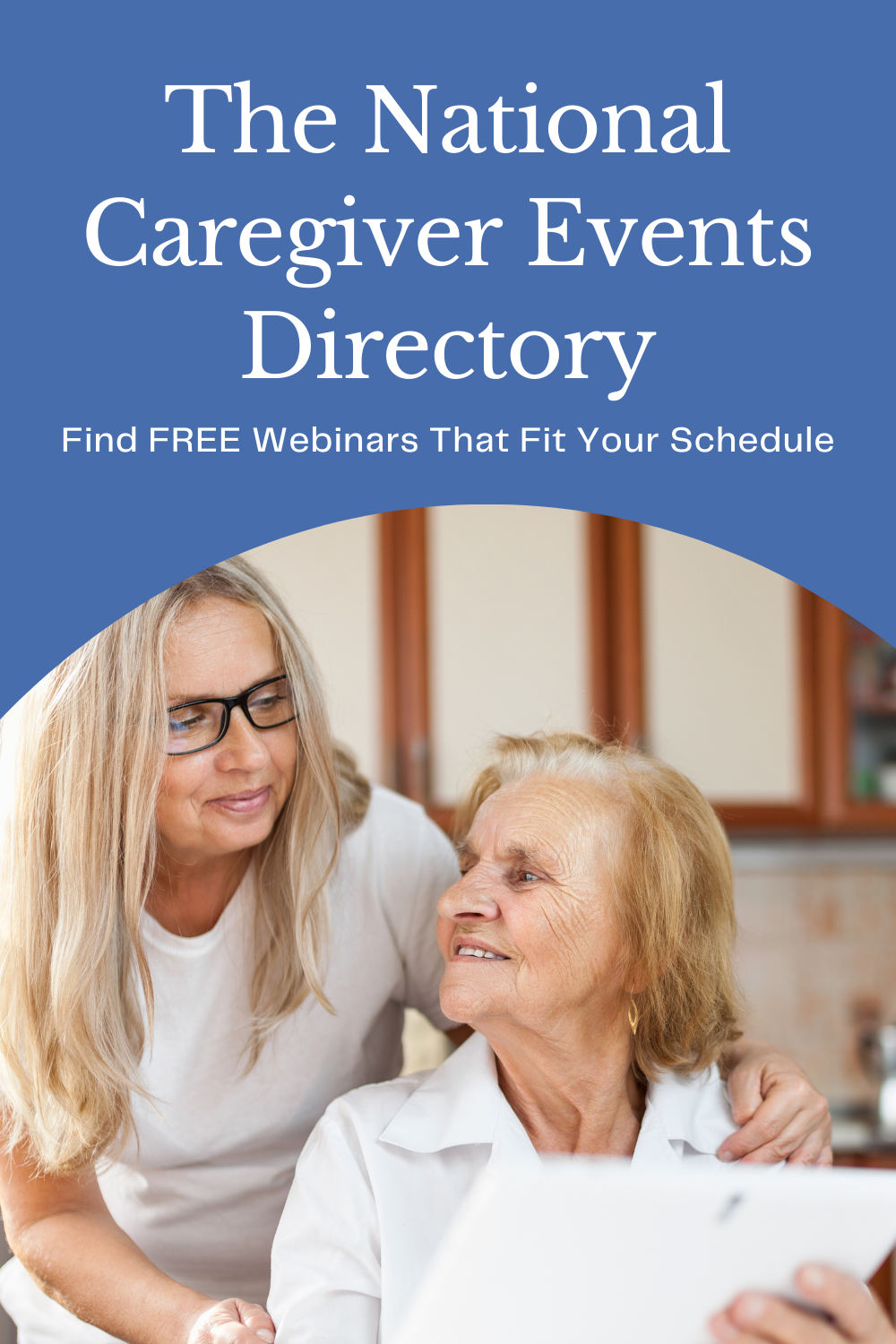 The National Caregiver Events Directory: Your Ultimate Resource for ...
